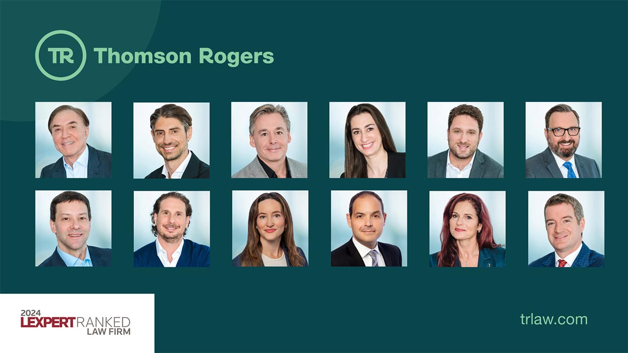 12 Thomson Rogers Lawyers Recognized in 2024 Lexpert® Directory ...