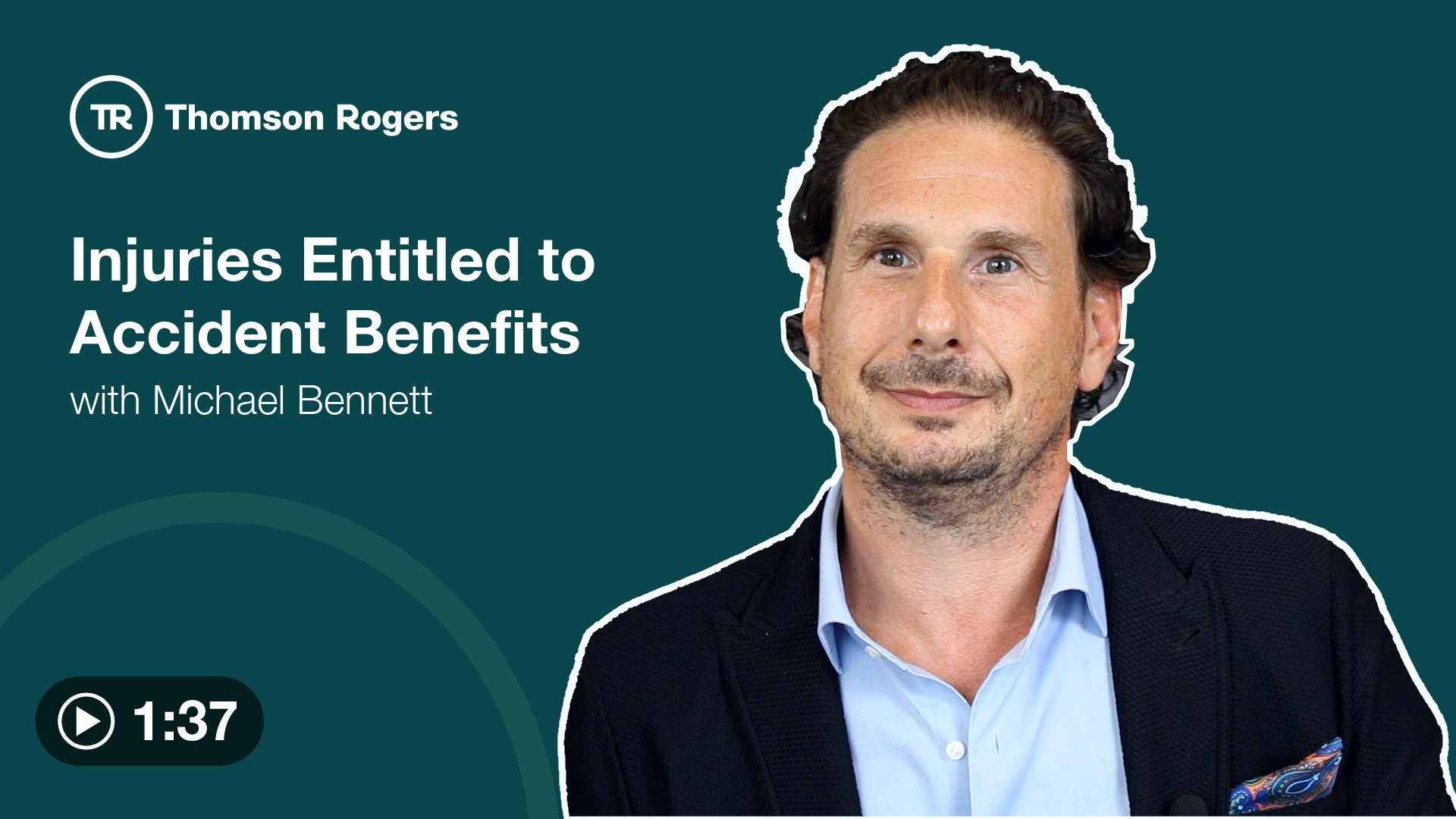 Injuries Entitled to Accident Benefits | Thomson Rogers LLP