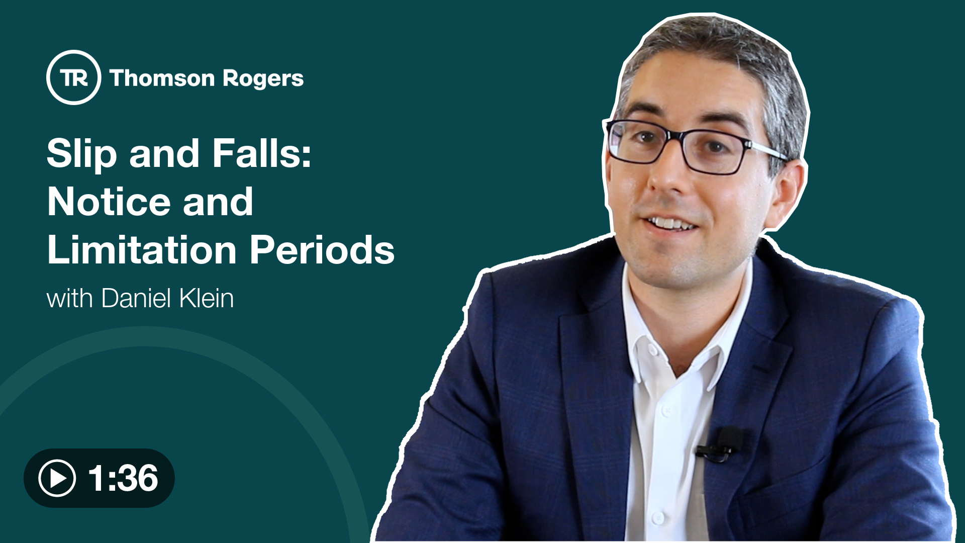 Slip and Falls Notice and Limitation Periods | Thomson Rogers LLP